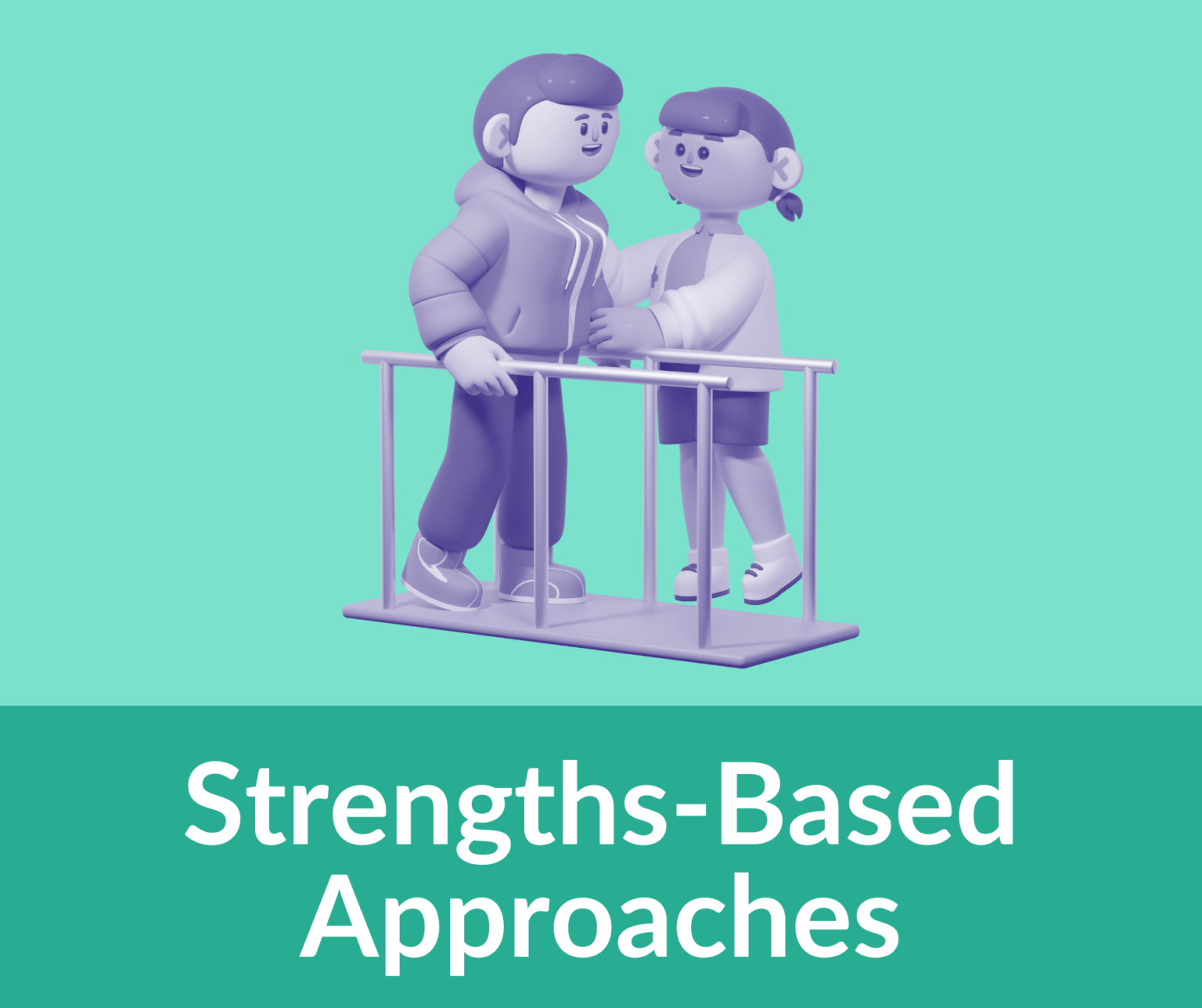 New Course: Strengths-Based Approaches